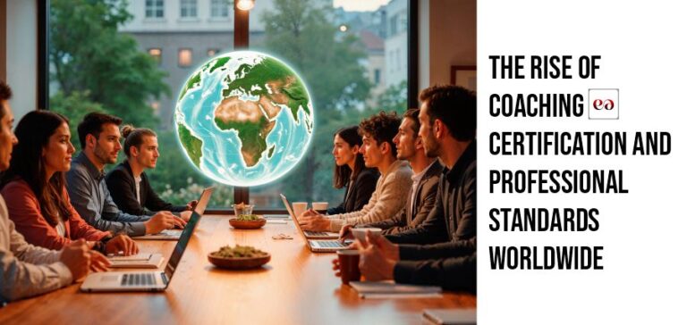 The Rise of Coaching Certification & Standards Worldwide